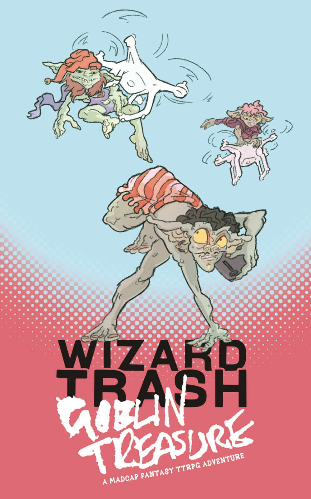 Wizard Trash, Goblin Treasure | W | RPG po angielsku